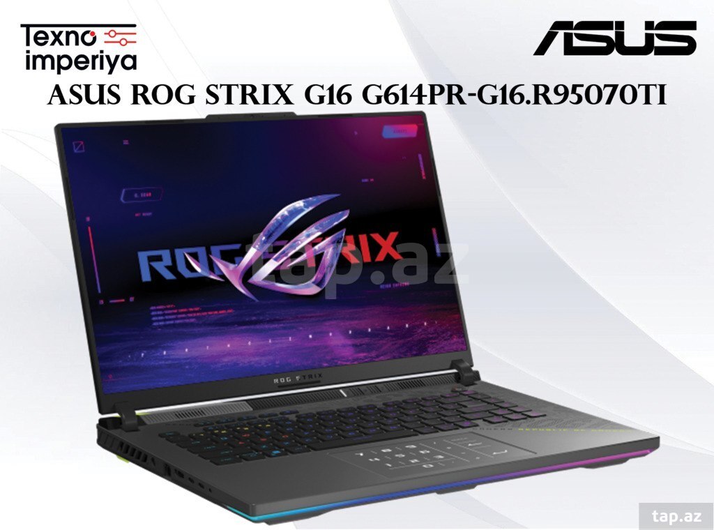 Asus ROG Strix G16 G614PR-G16.R95070TI: 3849 AZN - Texno İmperiya ...